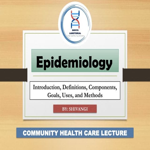 Epidemiology introduction, goals and methods.pptx