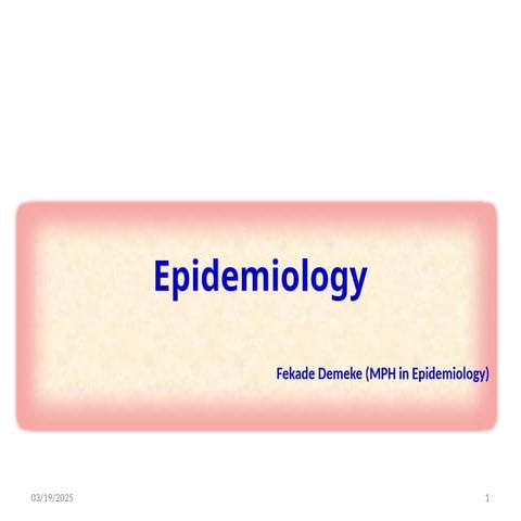 Epidemiology PPT.pptxgjjb bhbjjjjhh hhhuu | PPT