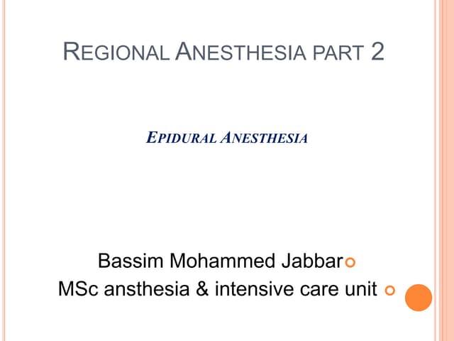 Epidural anesthesia & analgesia | PPT