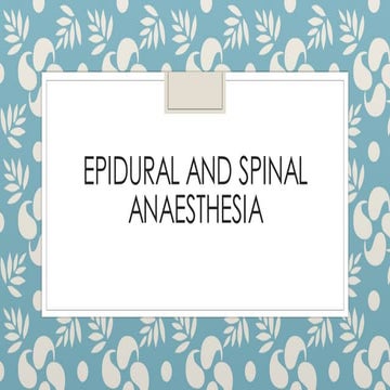 Epidural and spinal anaesthesia.for you alll | PDF