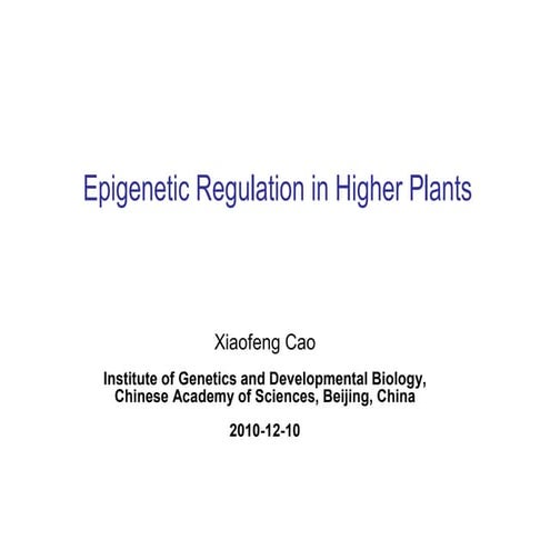 Epigenetic regulation in higher plants | PDF