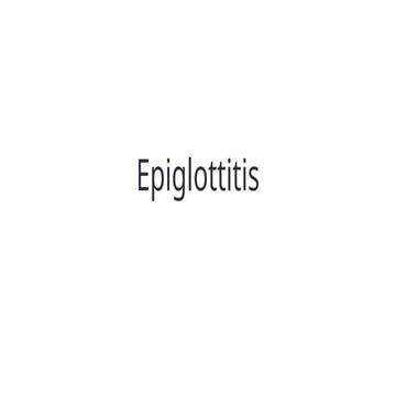 Acute epiglottitis | PPT