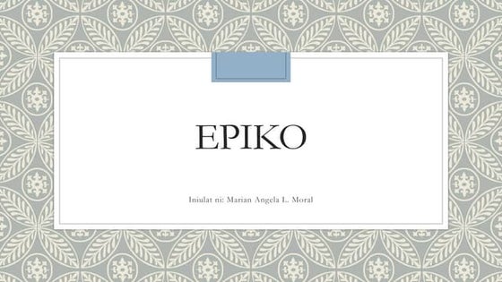 Filipino 8 Epiko | PPTX