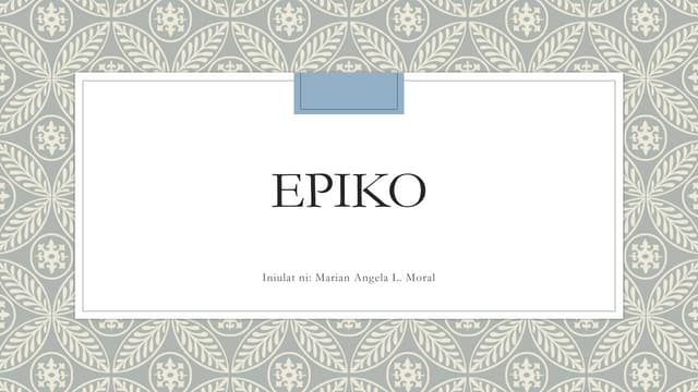 Epiko at ang mga elemento nito | PPT