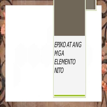 Epiko at ang mga elemento nito | PPT