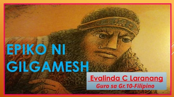 Epiko at Ilang Halimbawa Nitong Tanyag sa Buong Mundo.pptx