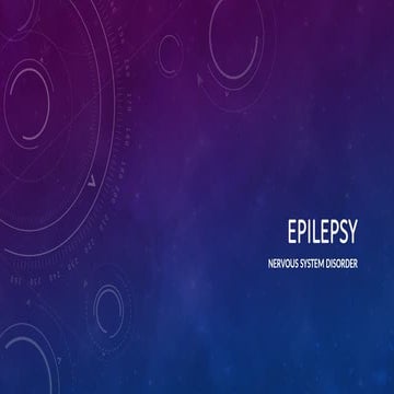 The Brain and Epilepsy: Exploring Neurological Perspectives | PPTX