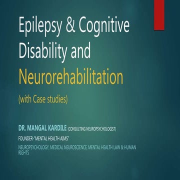 Epilepsy and Cognitive Disability & Neurorehabilitation with case ...