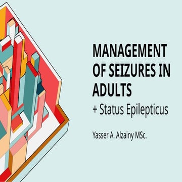Seizure Management and Status Epilepicus.pptx