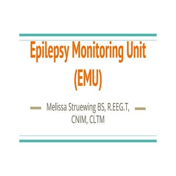 Epilepsy Monitoring Unit (EMU) protocols.pptx