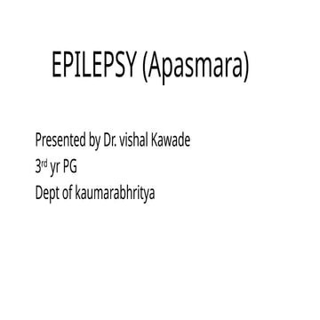 epilepsy presentation with apasmara co relation and treatment.pptx