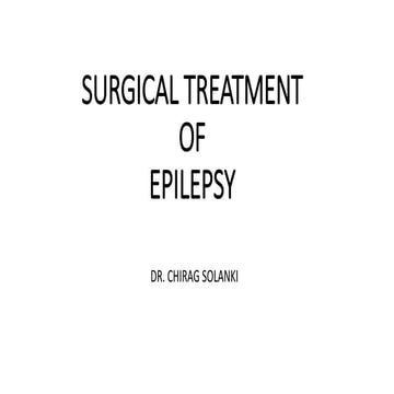 Epilepsy surgery | PPTX