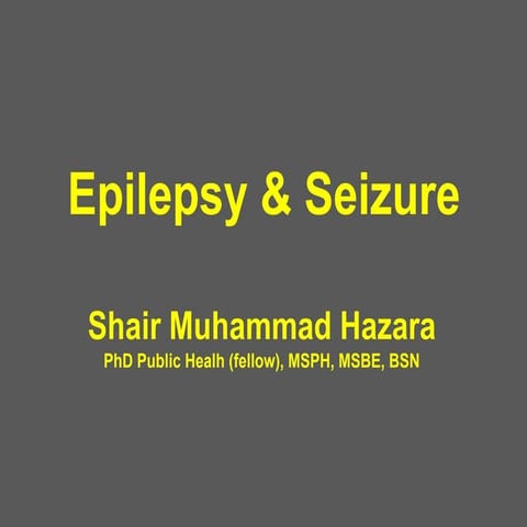 Epiliepsy PPT lecture and it treatment, causes | PPT