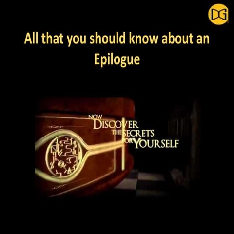 All that you should know about an Epilogue | PPTX