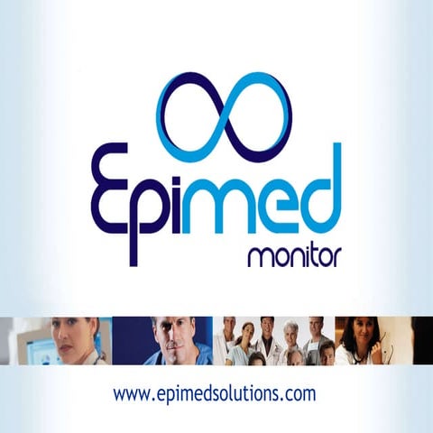 Epimed Monitor Site | PPT | Technology & Computing