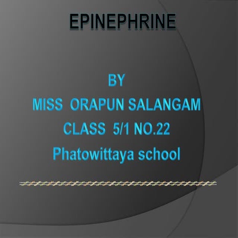 Epinephrine | PPTX