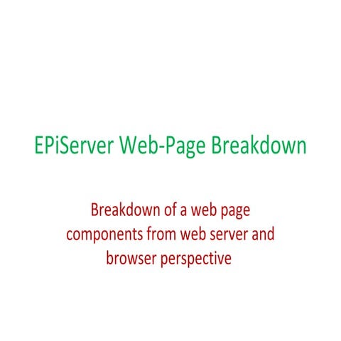 EPiServer page delivery to browser | PPT