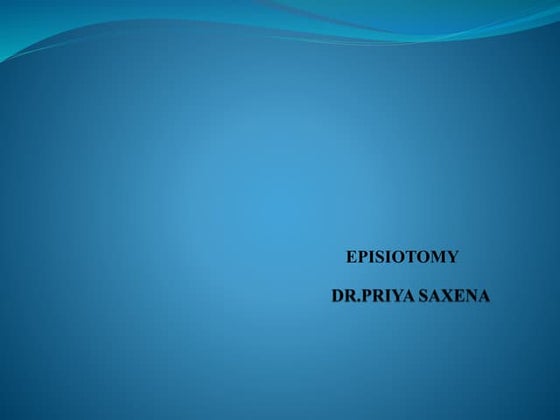 Episiotomy | PPT