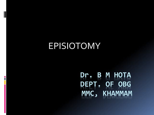 Episiotomy | PPTX