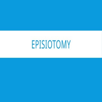 Episiotomy | PPTX