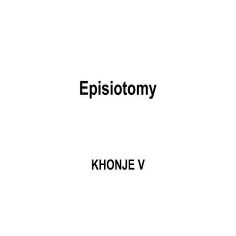 Episiotomy | PPTX