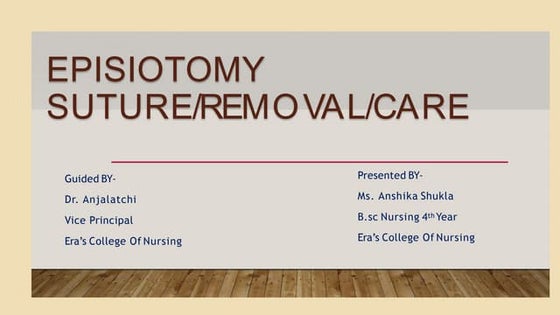 EPISIOTOMY CUTTING AND REPAIR EDITED VK.ppt