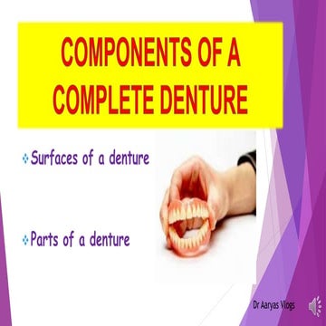 Components of a complete denture | PPTX