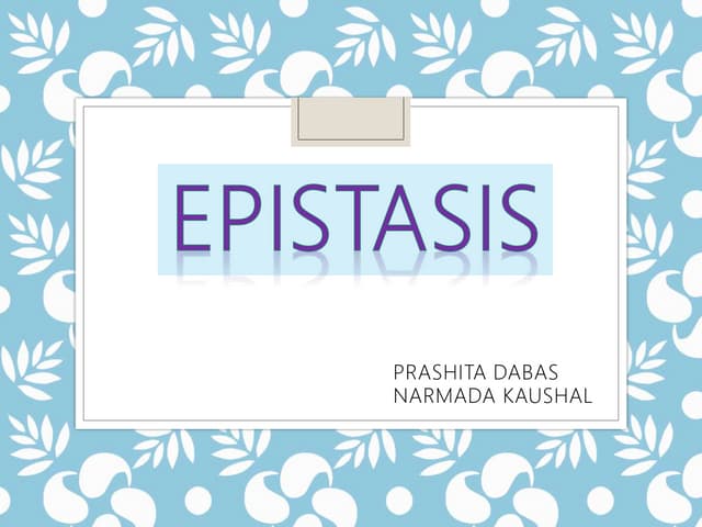 Epistasis | PPTX