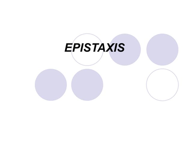 Epistaxis | PPT