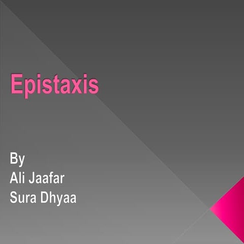 Epistaxis | PPT