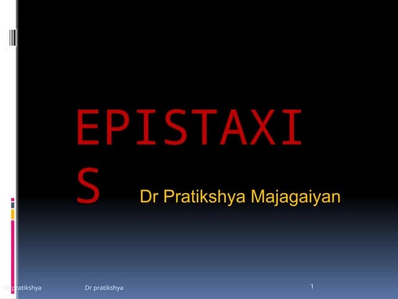 Epistaxis | PPT