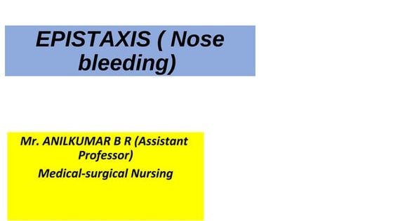 Epistaxis | PPT