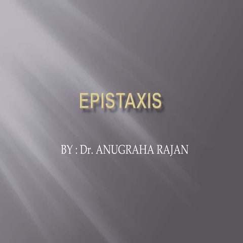 Epistaxis Ppt Pptx