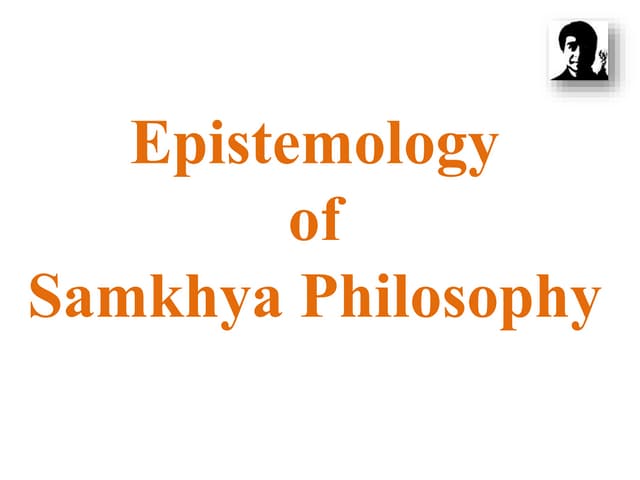 Sankhya Philosophy_PPT.pptx