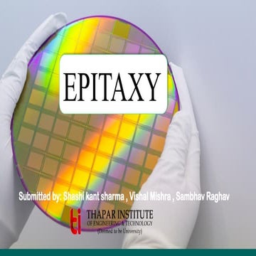 EPITAXY METHODS IN SEMICONDUCTOR FABRICATION | PPTX