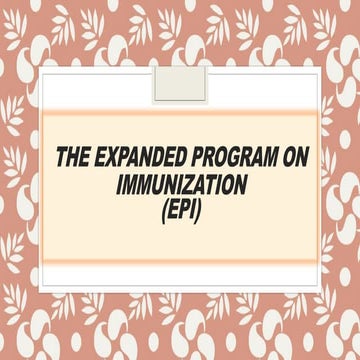 NATIONAL IMMUNIZATION PROGRAM Formerly EPI) | PPTX