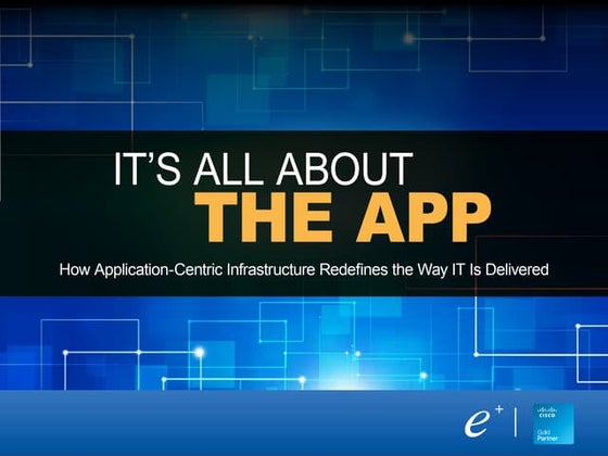 Cisco Application Centric Infrastructure Pptx