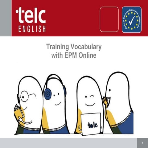 Training Vocabulary with EPM Online | PPTX