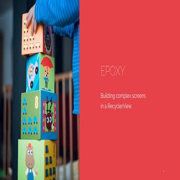 Modern Android Development - Epoxy | PPT