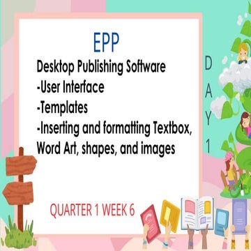 EPP: Desktop Publishing Software - Week 6 | PPTX