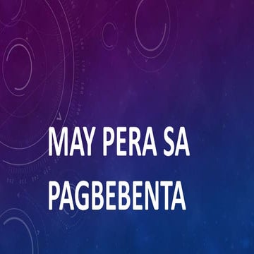 EPP 5 May-Pera-Sa-Pagbebenta.pptx