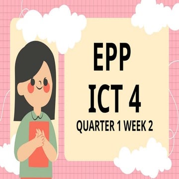 EPP_ICT 4_Q1_WEEK2.pptx................... | PPTX