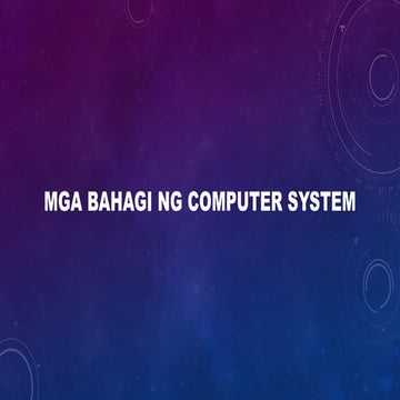 EPP IV-Mga Bahagi ng Computer System.pptx