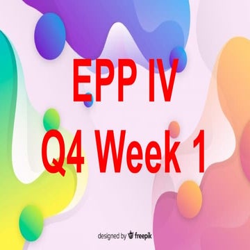 EPP PPT- Q4 W1-INDUSTRIAL ARTS.benz cadiong-dem-epp teacher-3pptx | PPT