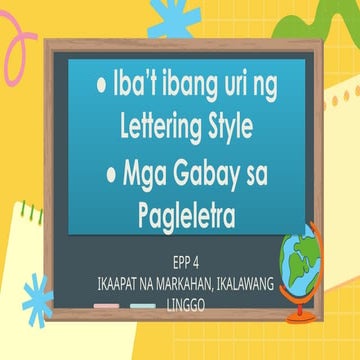 Iba't Ibang Uri ng Lettering Styles at mga Gabay sa Pagleletra | PPTX