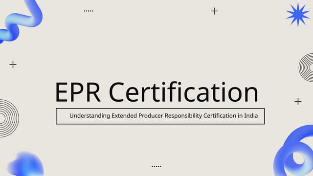 Understanding Extended Producer Responsibility (EPR) | Key Insights and Strategies.pptx