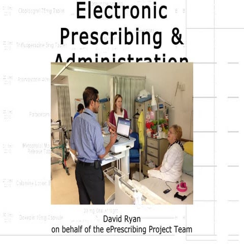 Electronic Prescribing & Administration | PPT