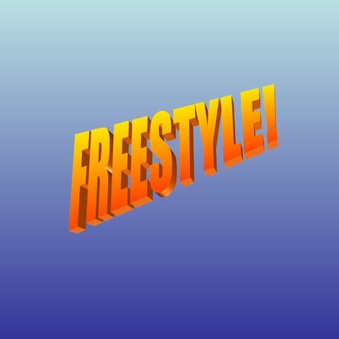 PRESENTACIÓN FREESTYLE! | PPT
