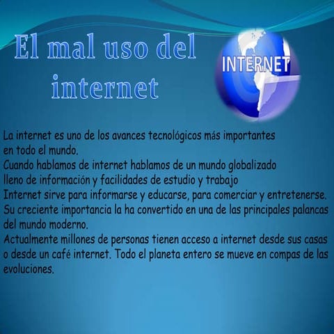 El MAL USO DEL INTERNET | PPTX