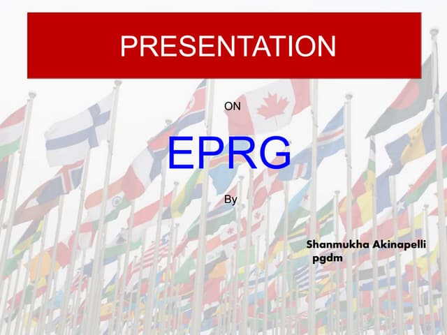Ethnocentric, polycentric, regiocentric, geocentric model (EPRG) or EPG ...